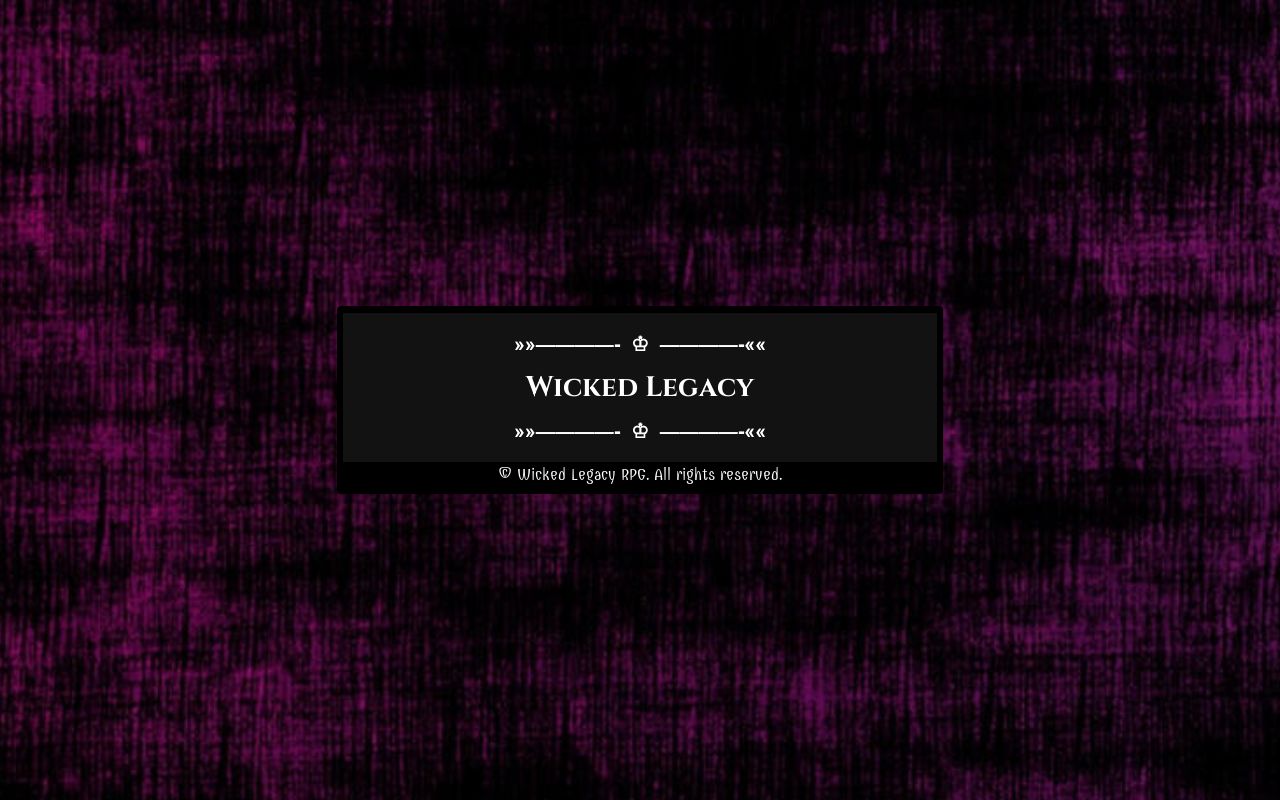 Wicked Legacy